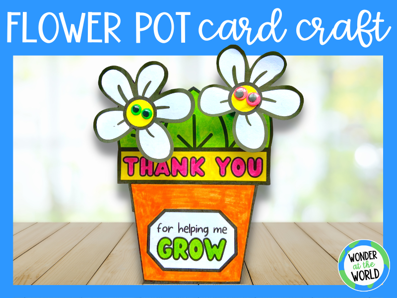 Mothers Day Card Thank You For Helping Me Grow Flower Pot Teaching