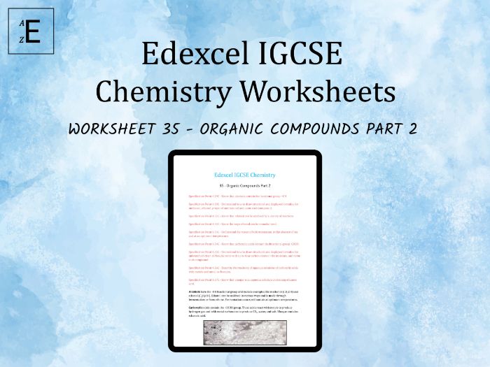 Edexcel Igcse Chemistry Worksheet 35 Organic Compounds Part 2