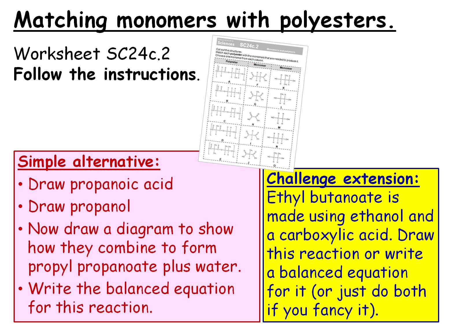 Esters And Condensation Polymerisation Gcse Lesson Sc24c Triple