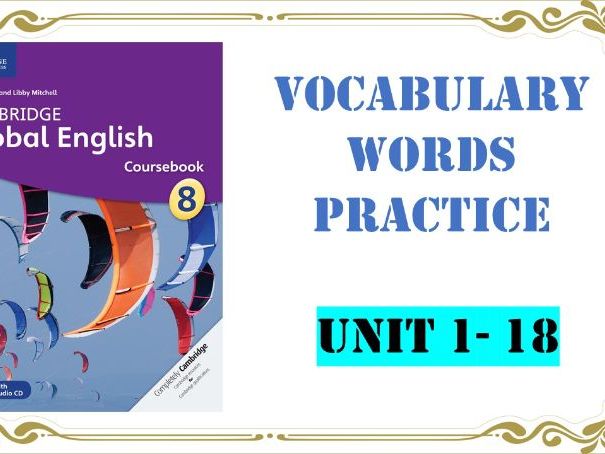 Cambridge Global English Secondary Esl Vocabulary Practice Stage 8