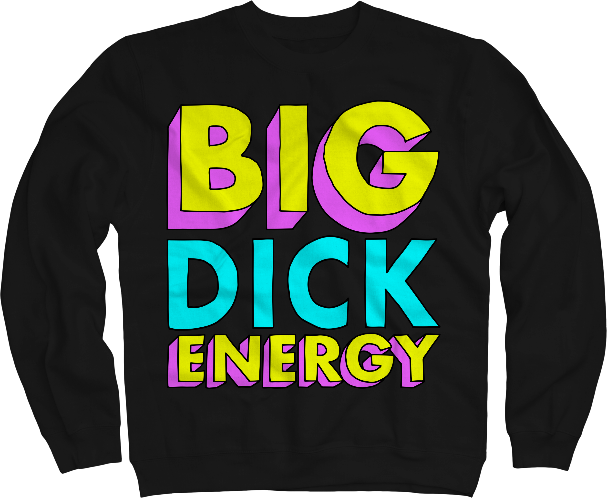 Big Dick Energy Soccer Non Hoody Sweatshirt Schlonglord