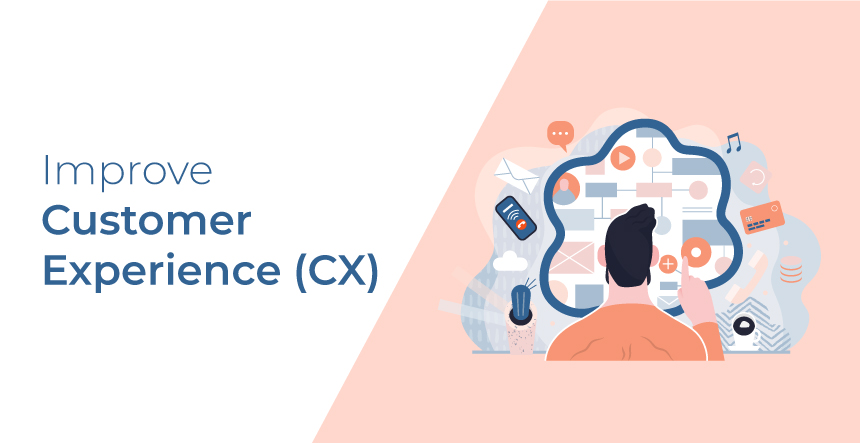 How To Improve Customer Experience Cx 13 Proven Techniques