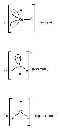 Molecular Shape Of Xef3 Sf3 And Cf3 Are