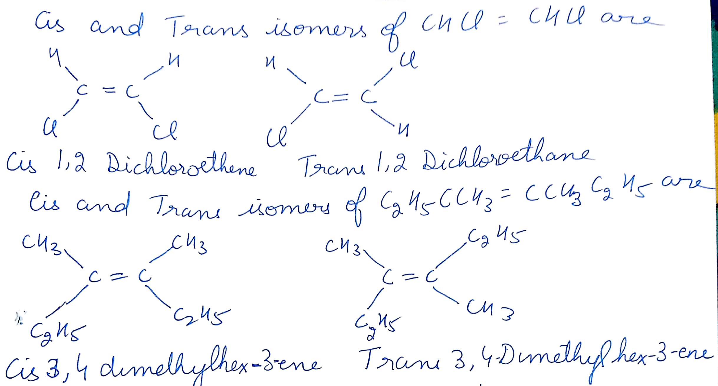 Draw Cis And Trans Isomers Of The Following Compounds Also Write Their