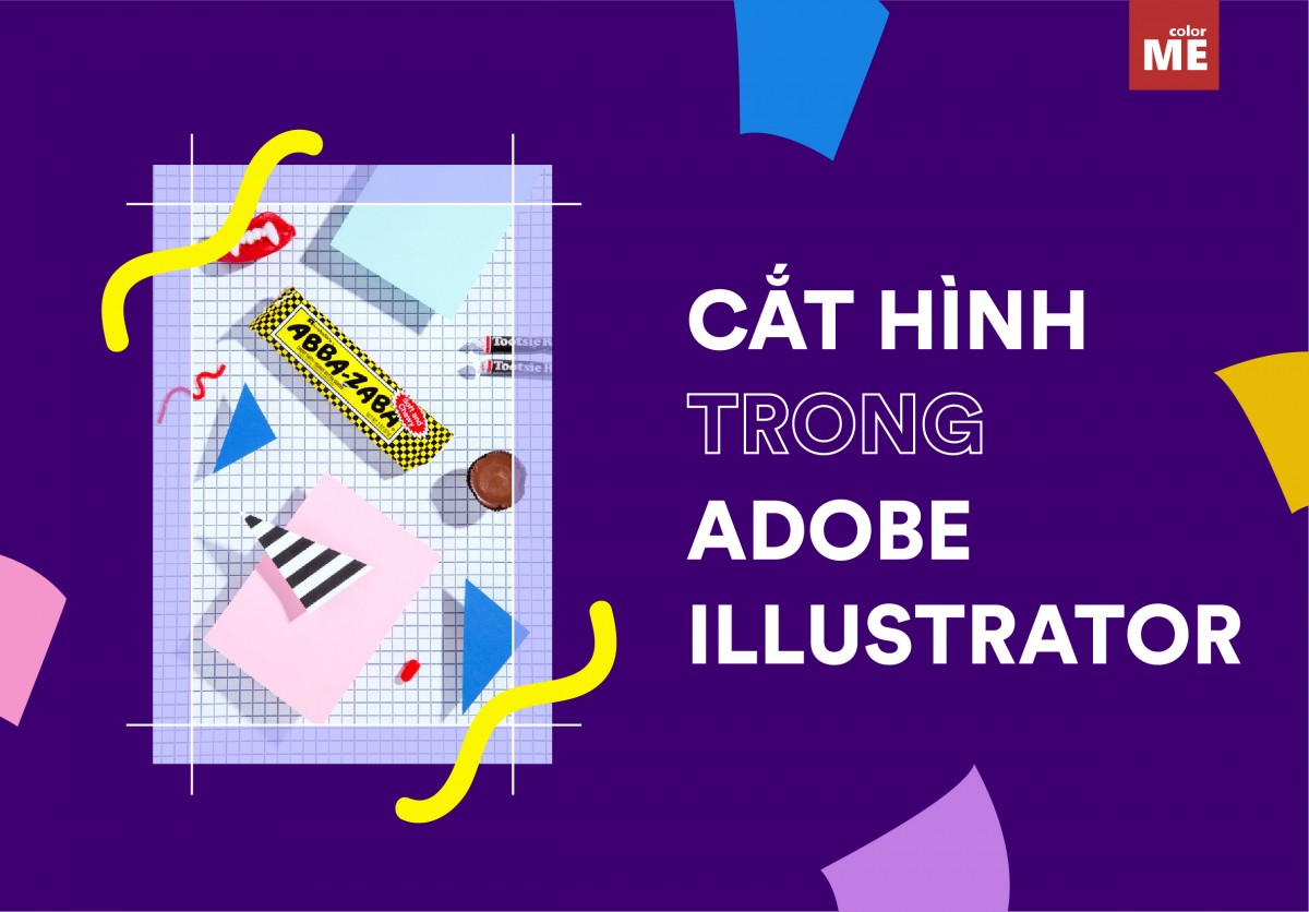 07 Thao Tác Cắt ảnh Bằng Adobe Illustrator đơn Giản Mà Hiệu Quả