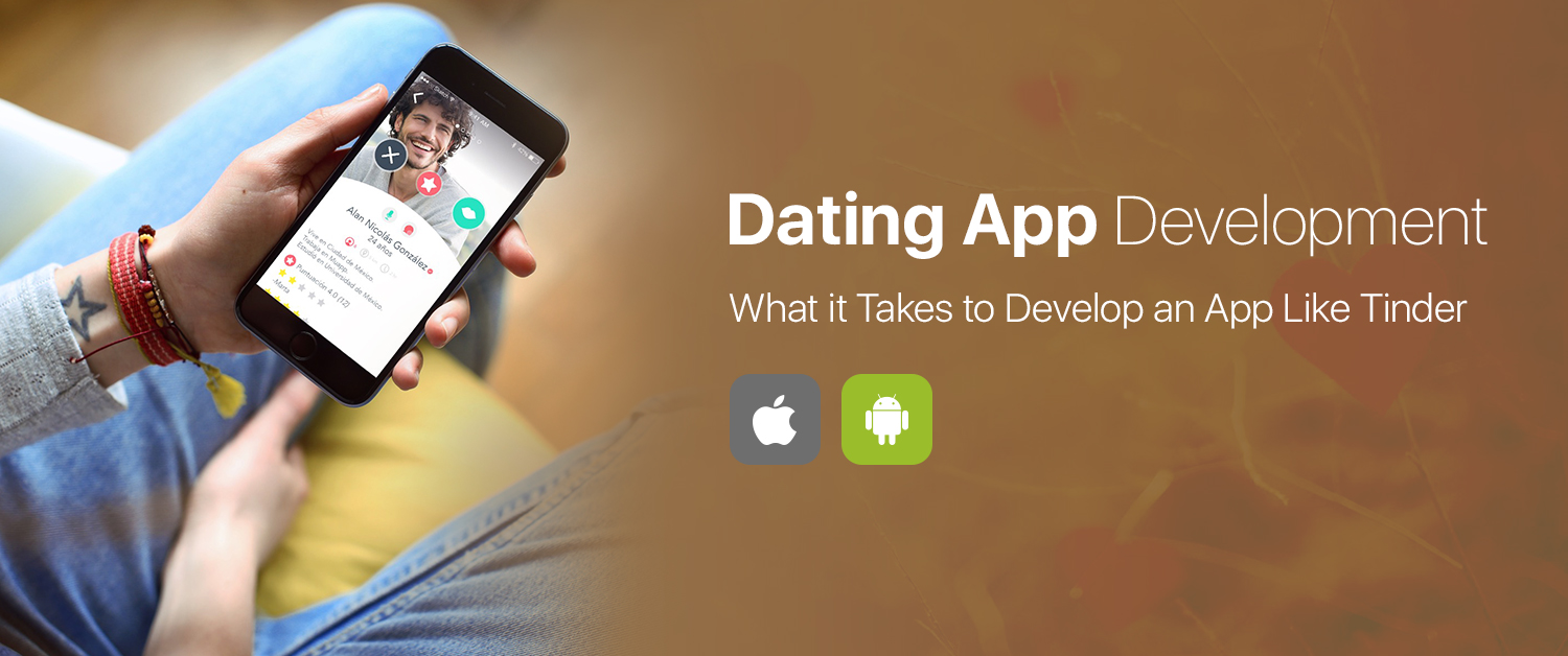 How To Develop A Dating App Like Tinder Dating App Development