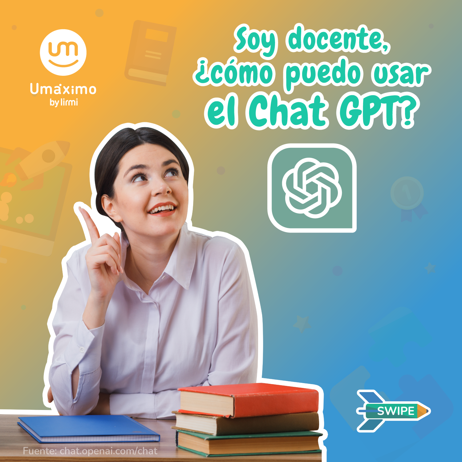 Soy Docente ¿cómo Puedo Usar Chatgpt