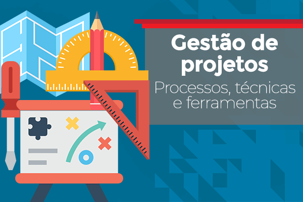 Gestão De Projetos Entenda O Que é E Como Utilizar Fm2s