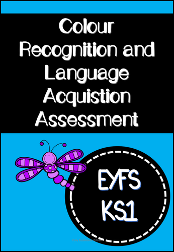 Colour Recognition And Language Acquisition Assessment Eyfsks1 By