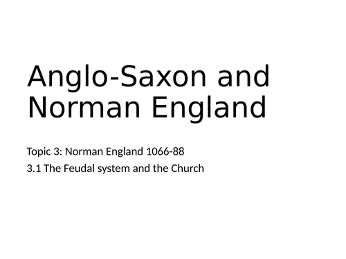 Edexcel Gcse History Anglo Saxon And Norman England Topic 3 Revision