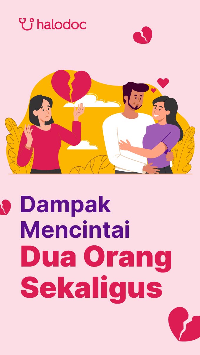 Para Wanita Ini Dampak Mencintai Dua Pria Sekaligus