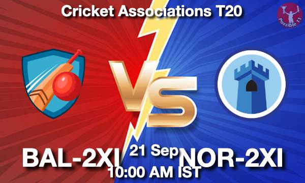 Bal 2xi Vs Nor 2xi Dream11 Team Prediction Fantasy Cricket Tips