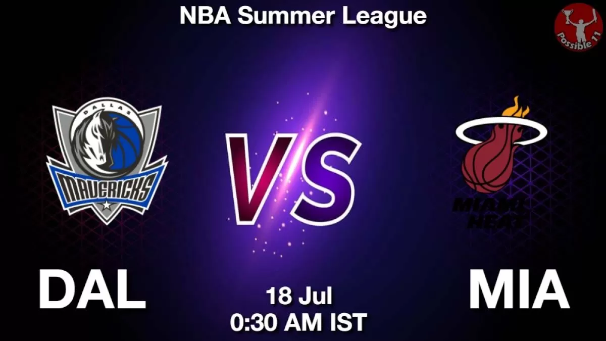 Dal Vs Mia Dream11 Team Prediction Fantasy Nba Tips 18 Jul 2024