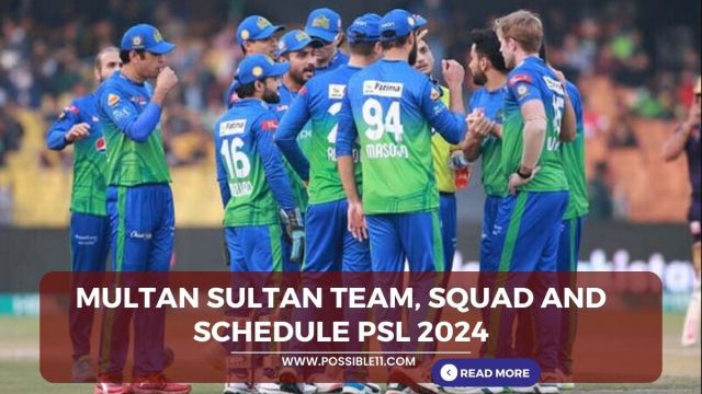 Multan Sultan Team Squad And Schedule Psl 2024