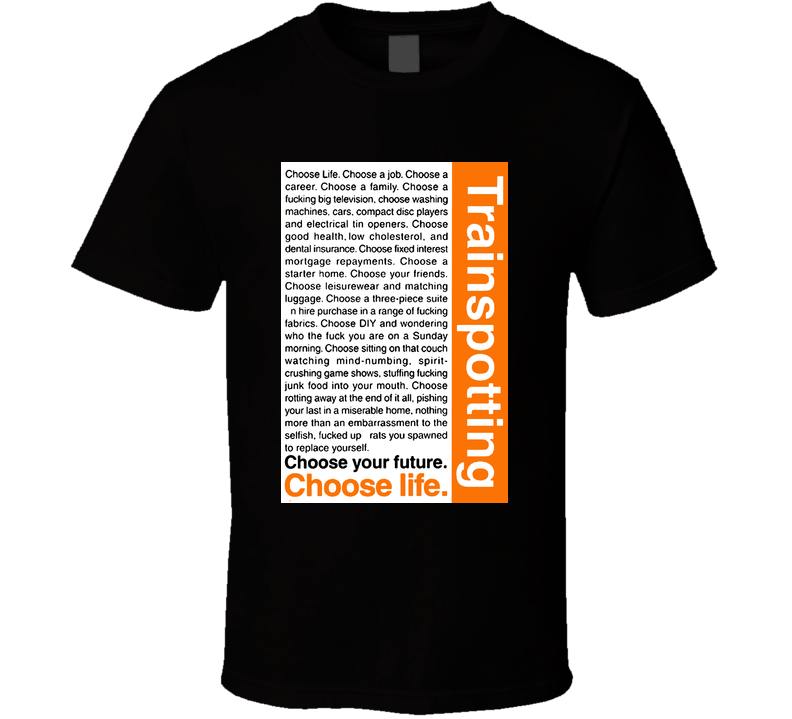 Trainspotting Choose Life Poster Style