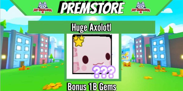 Beli Pet Exclusive Huge Axolotl Pet Simulator X Roblox Terlengkap Dan