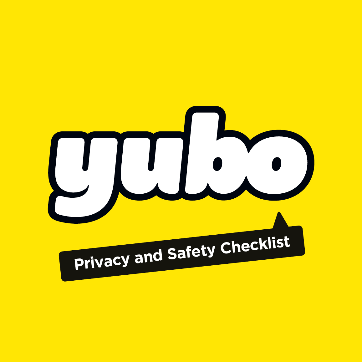 Introducing The Yubo Social Media Checklist Uk Safer Internet Centre