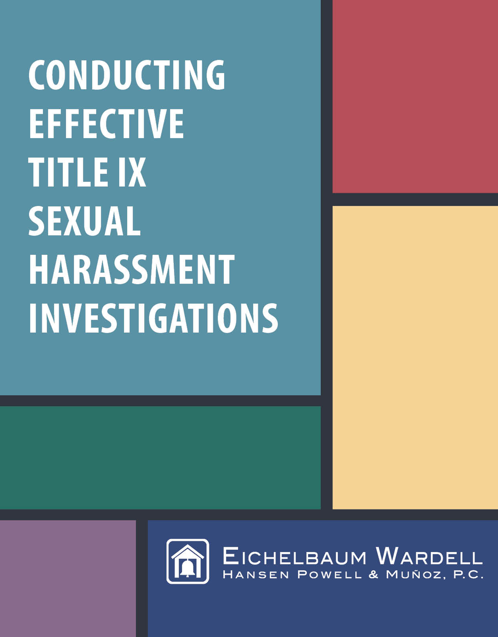 Conducting Effective Title Ix Sexual Harassment Investigations