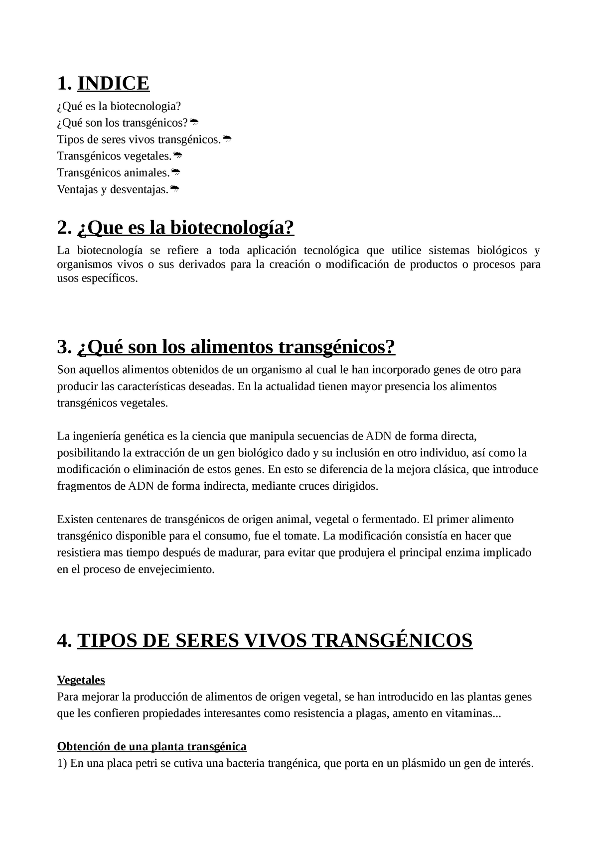 Alimentos Transgenicos 1 Indice ¿qué Es La Biotecnologia ¿qué Son