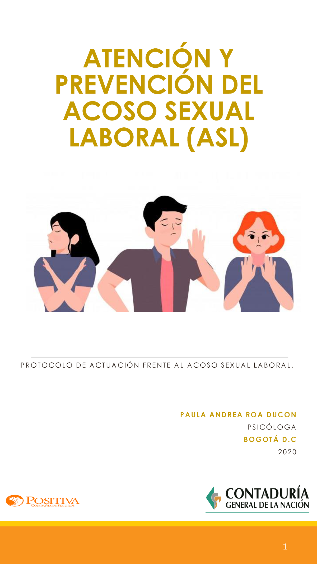 Protocolo De Actuación Frente Al Acoso Sexual Laboral Atenci”n Y