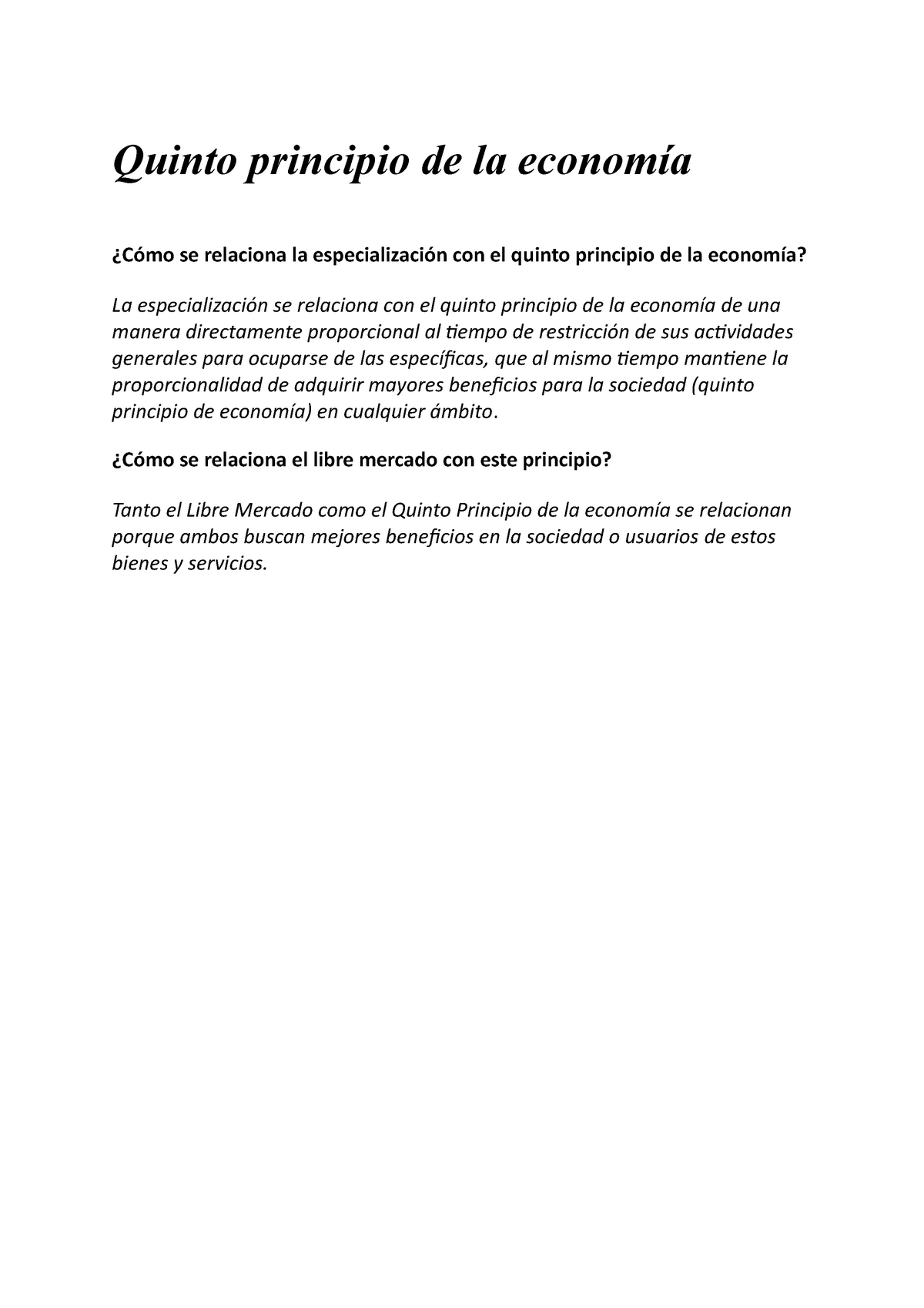 Quinto Principio De La Economía ¿cómo Se Relaciona El Libre Mercado