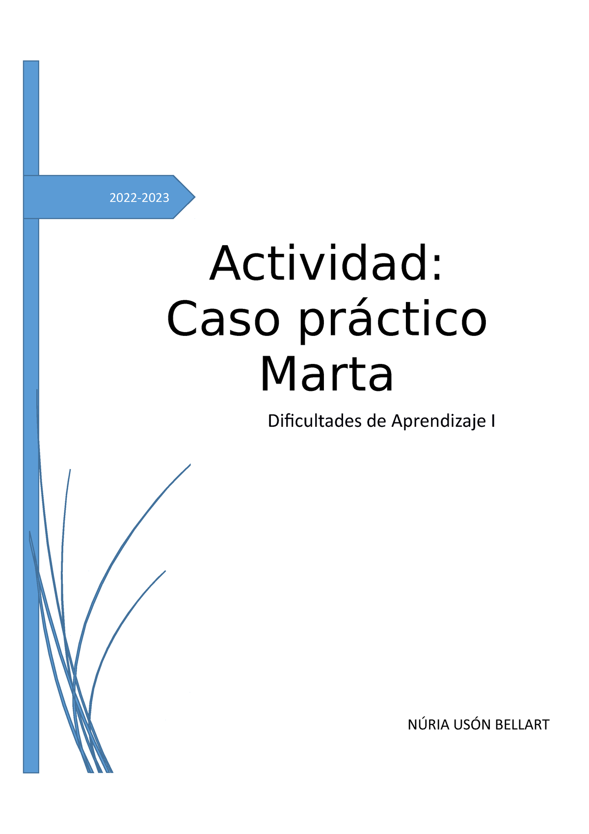 Actividad 2 Caso Práctico Marta 2022 NÚria UsÓn Bellart Actividad