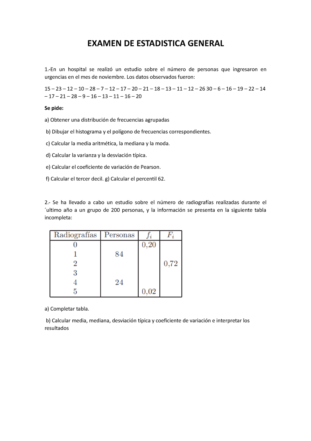 Examen De Estadistica General 2023 Examen De Estadistica General 1