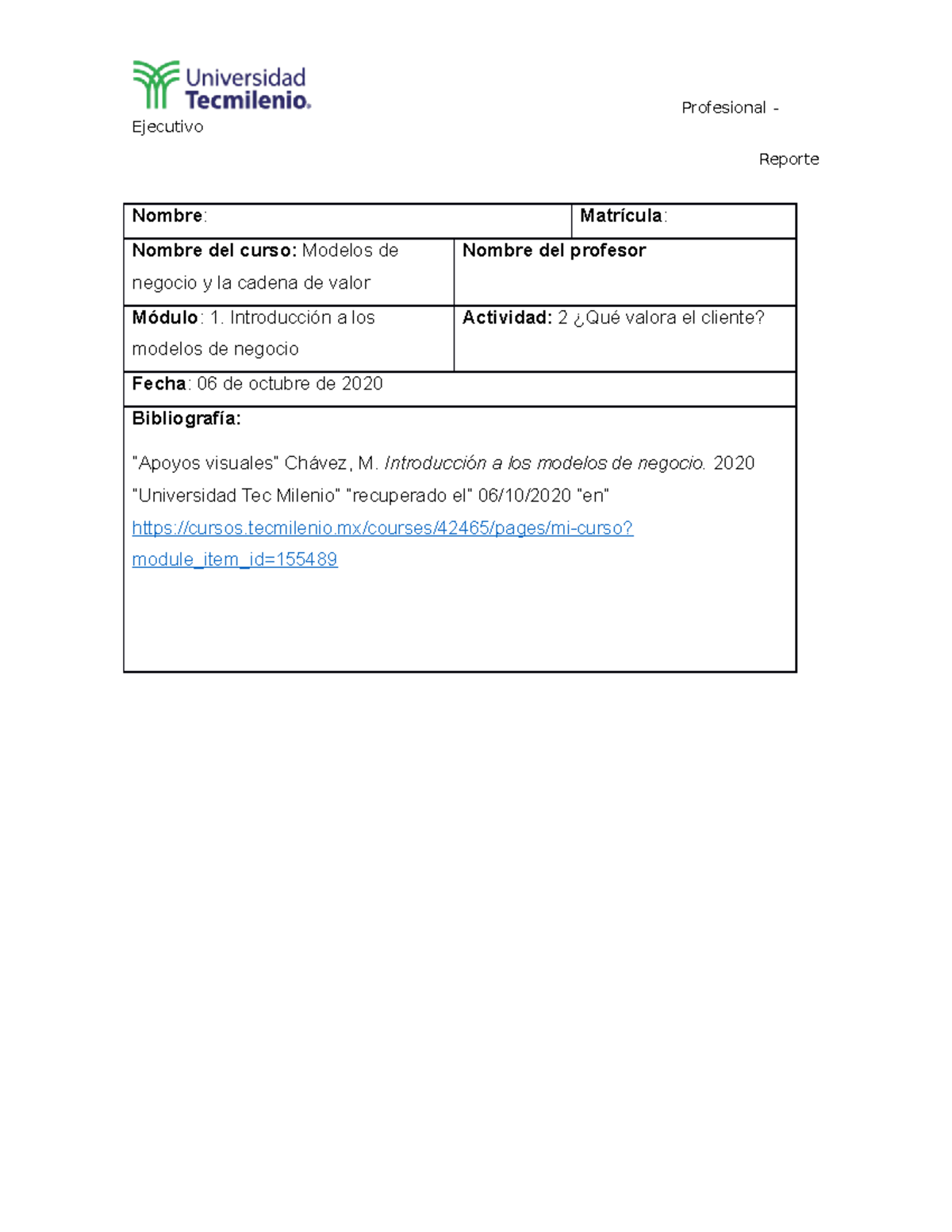 Ejercicio 2 Reporte Nombre Matrícula Nombre Del Curso Modelos De