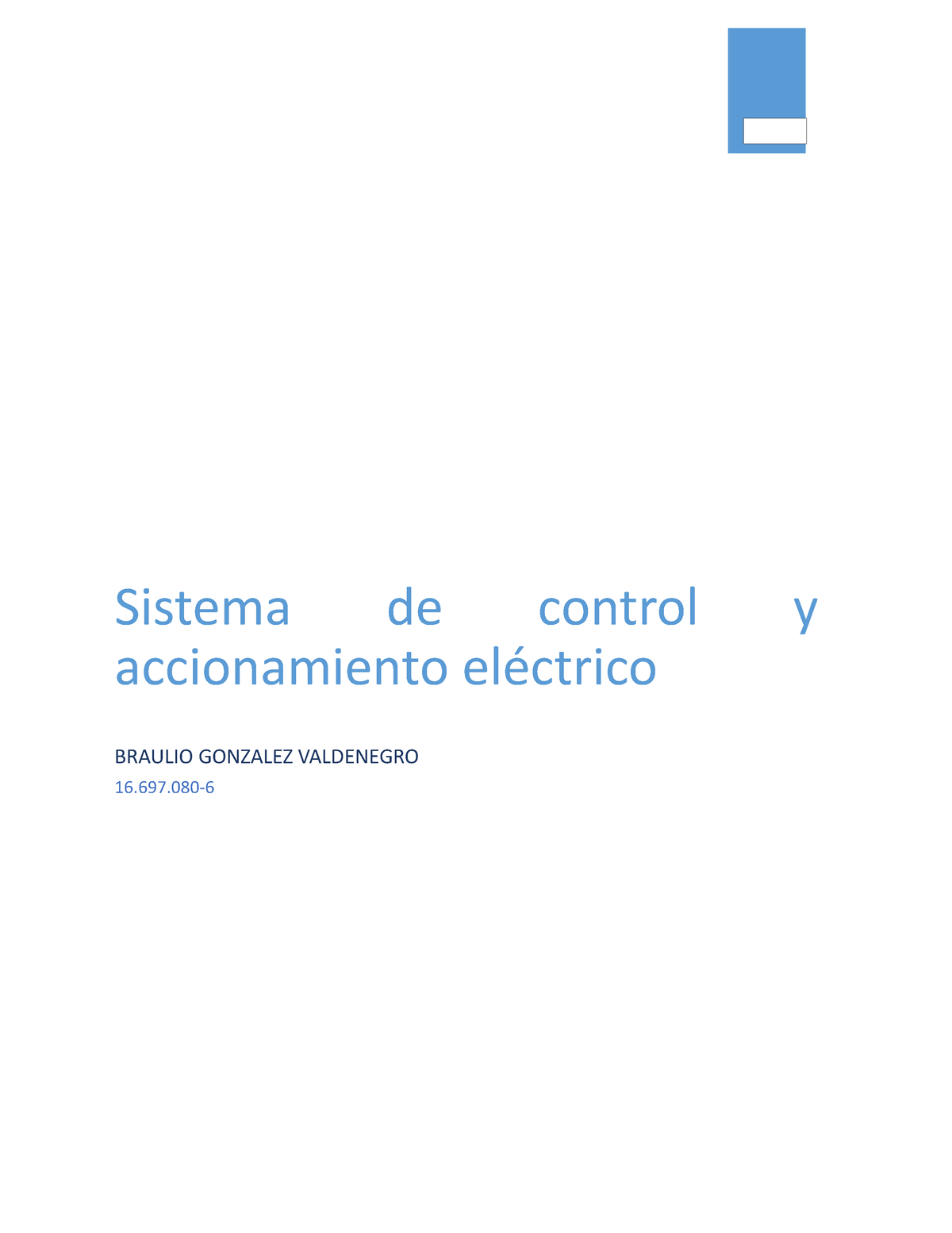 Evaluacion 1 Sistema De Control Sistema De Control Y Accionamiento