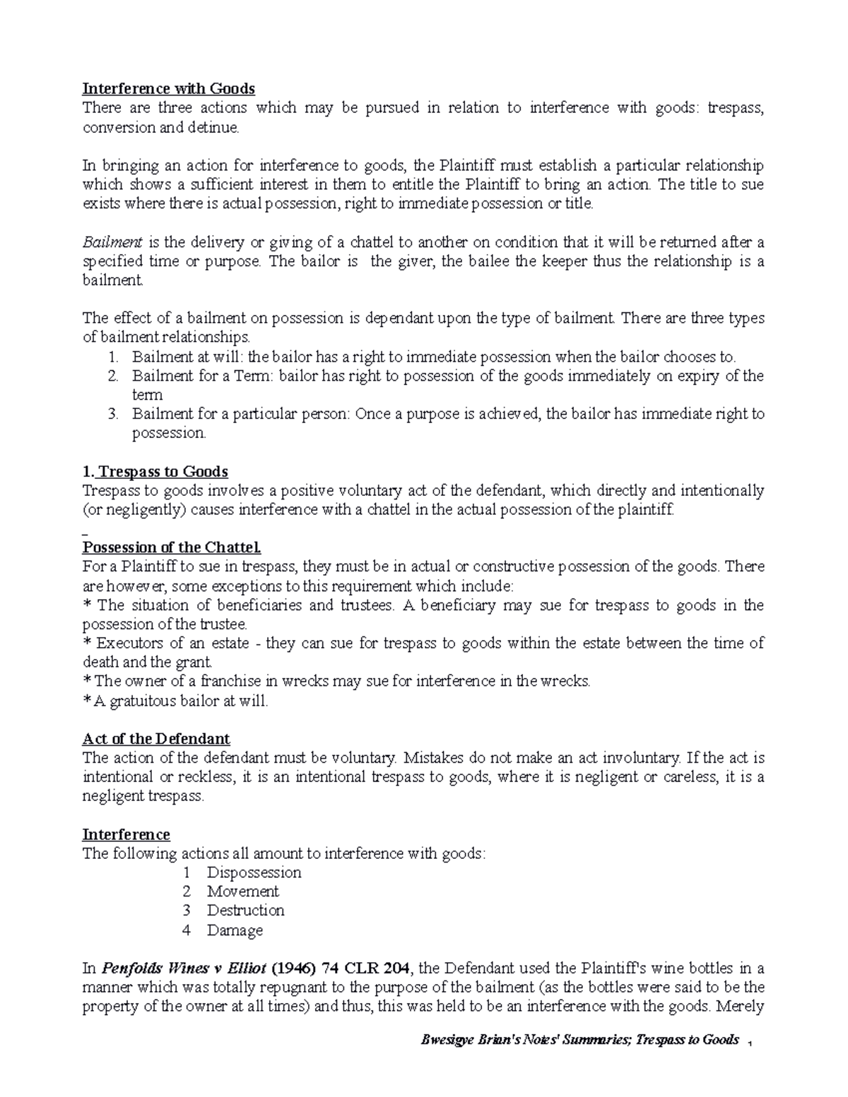 Trespass To Goods Interference With Goods There Are Three Actions