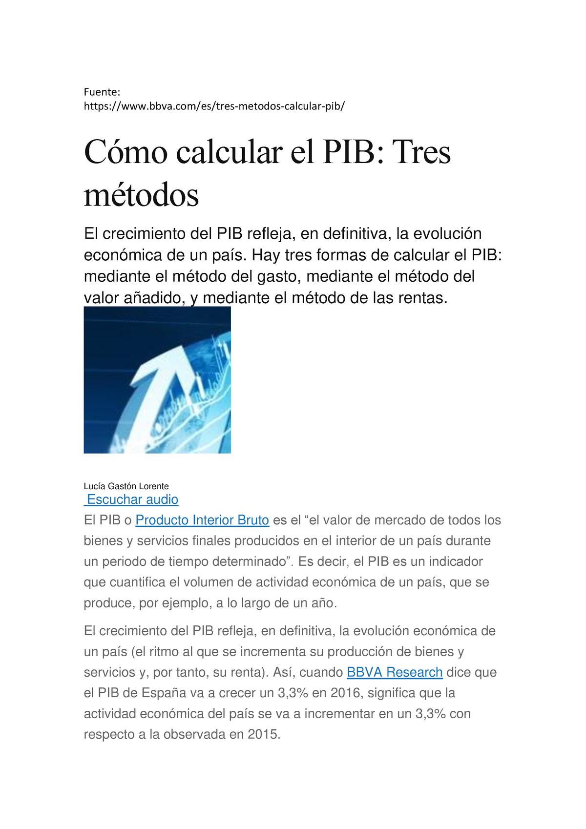 Cómo Calcular El Pib Tres Métodos Fuente Bbvaestres Metodos