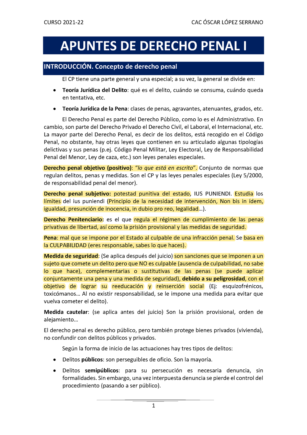 Apuntes Penal I Apuntes De Derecho Penal I IntroducciÓn Concepto De