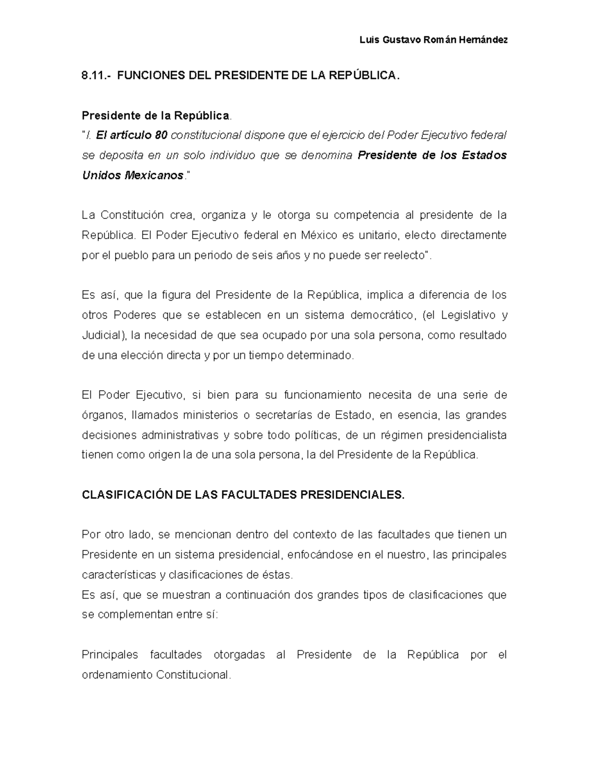 811 Funciones Del Presidente De La República Luis Gustavo 8