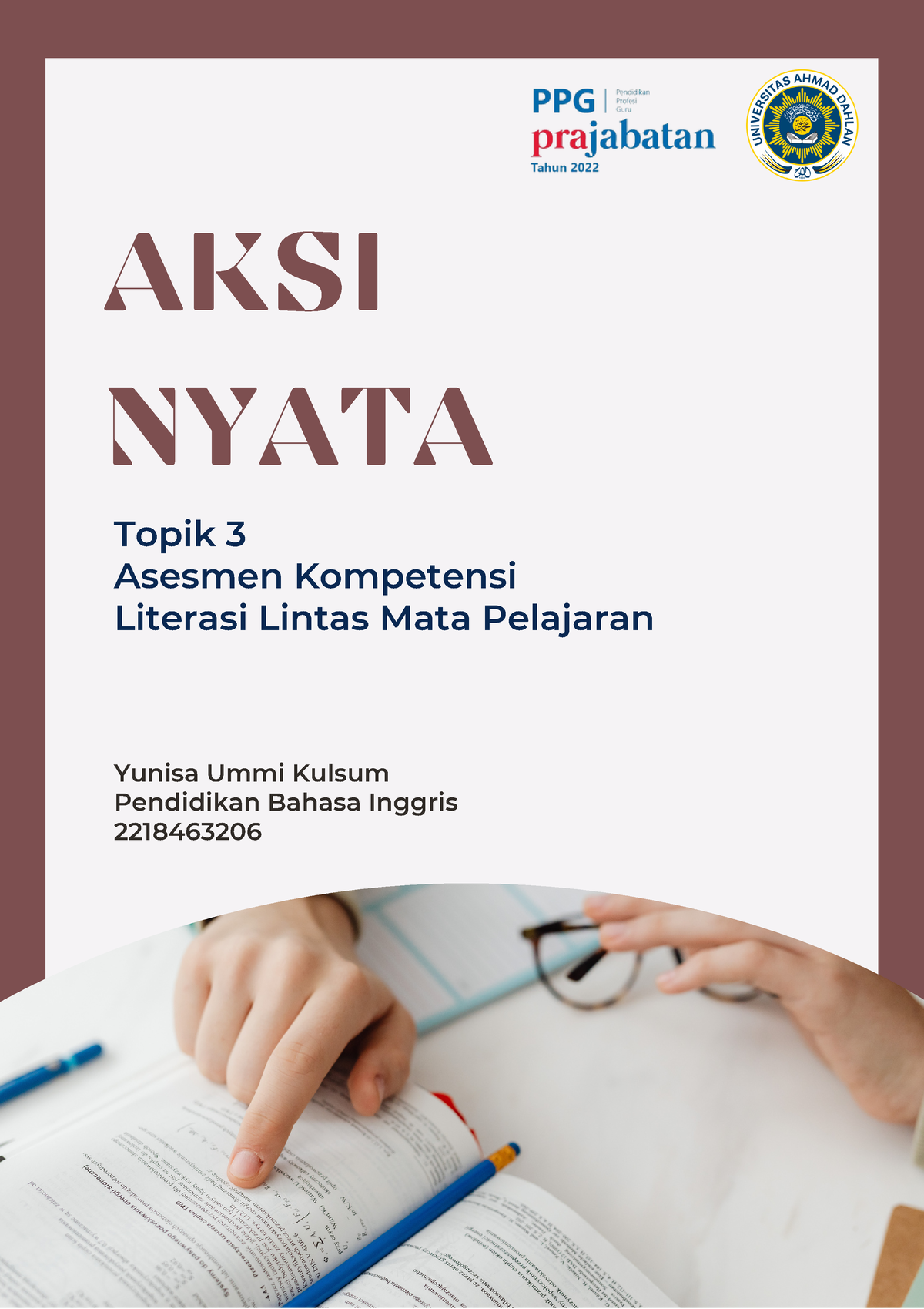 Aksi Nyata Topik 3 Aksi Nyata Topik 3 Asesmen Kompetensi Literasi