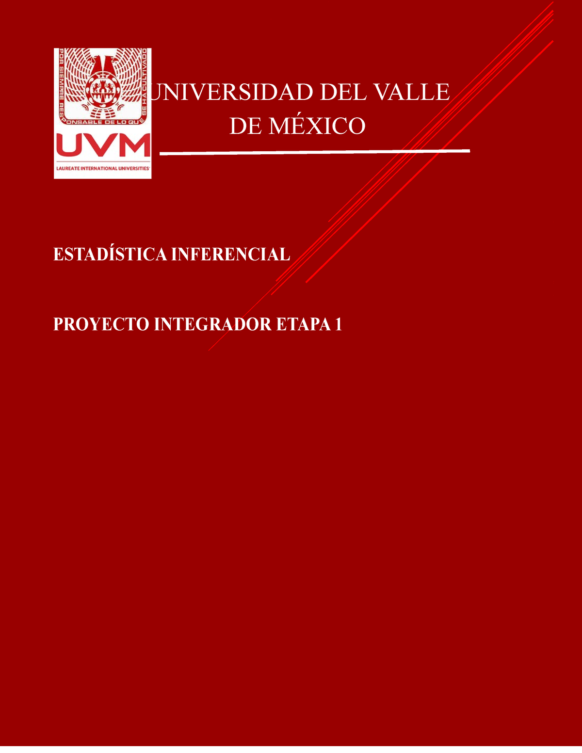 A9 Proyecto Universidad Del Valle De MÉxico EstadÍstica Inferencial