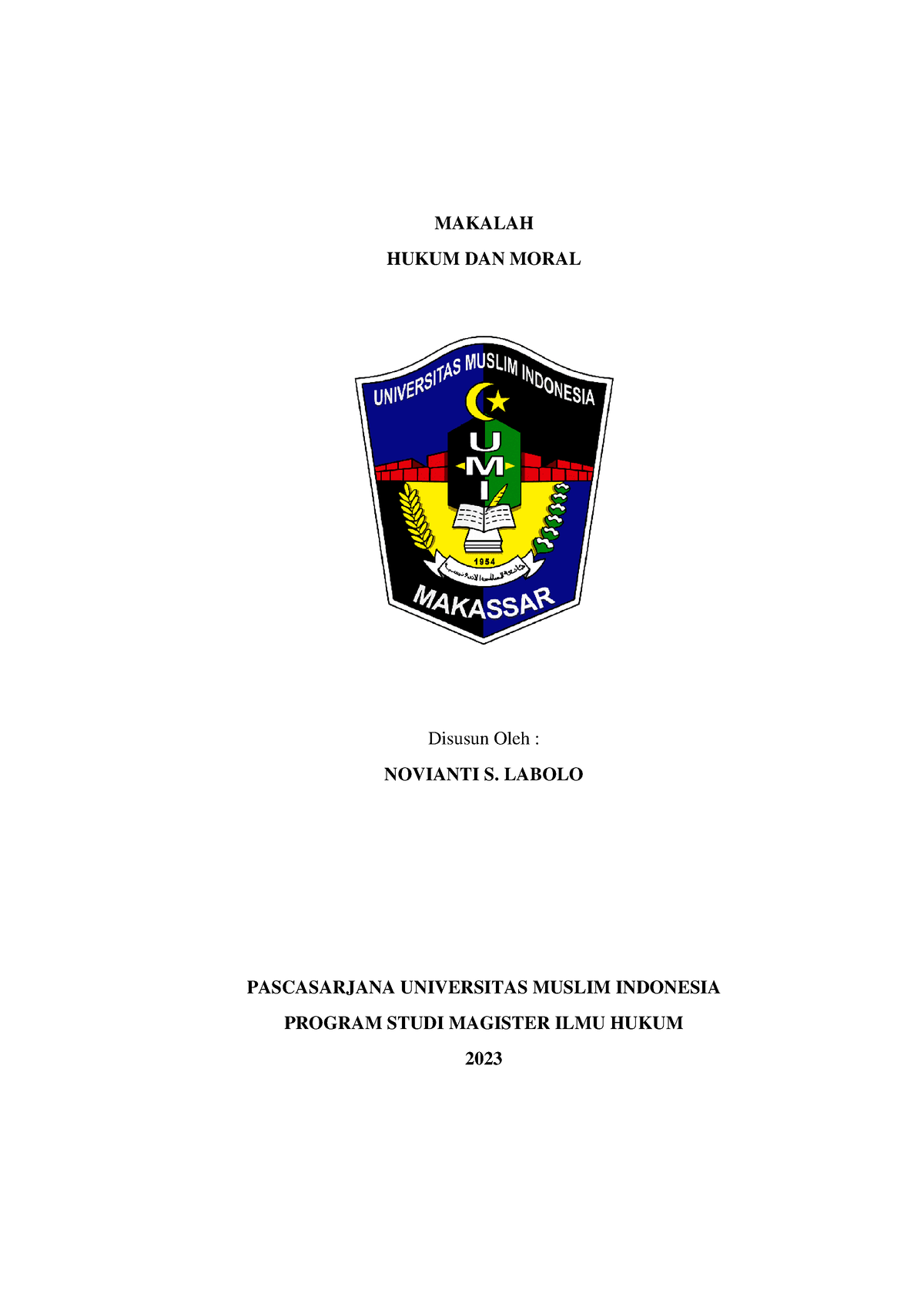 Makalah Hukum Dan Moral Makalah Hukum Dan Moral Disusun Oleh