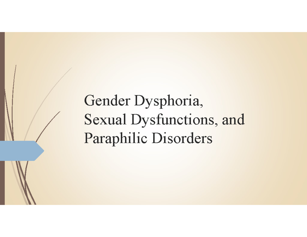 Psy322 Sex Dys Lecture Notes Sexual Dysfunctions And Disorders