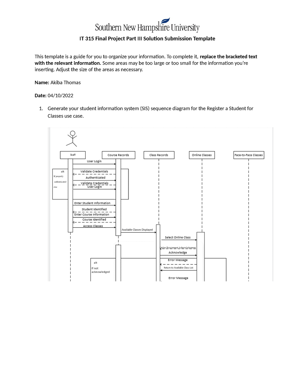 It 315 Final Project Part Iii Solution Submission Template 3 To