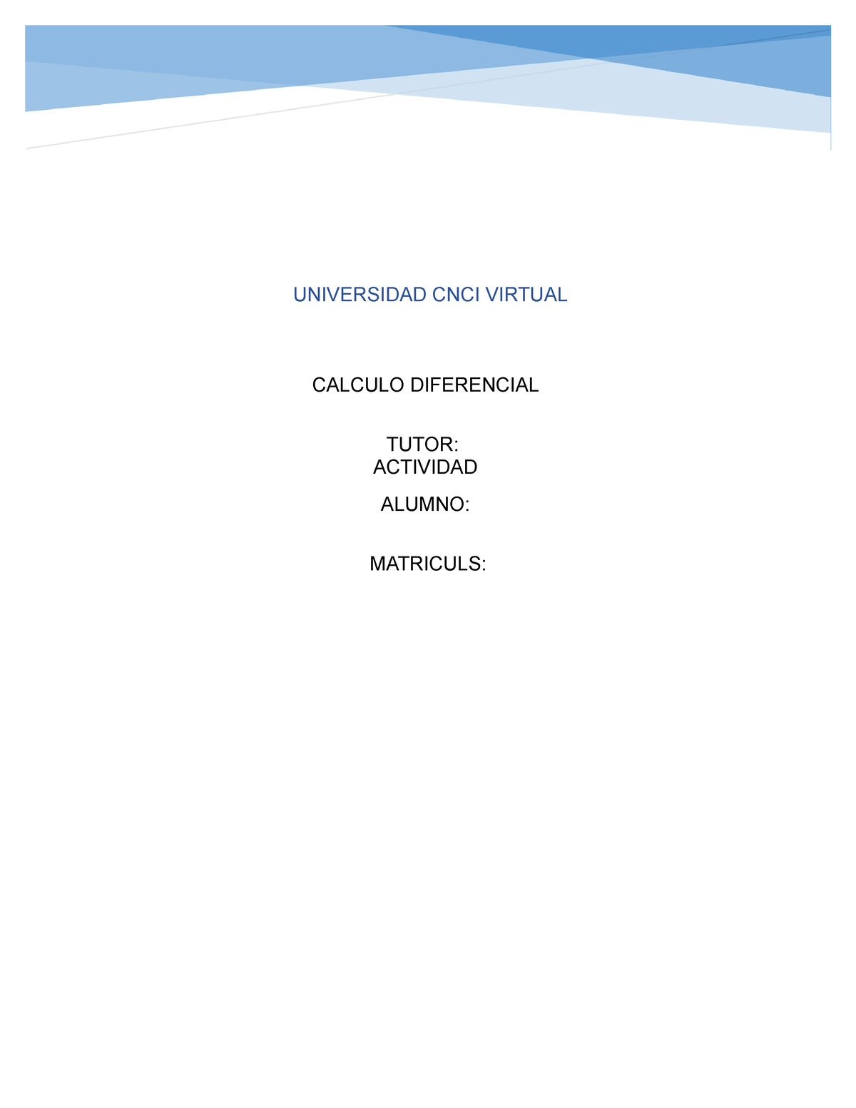 Calculo Diferencial Ac 1 Universidad Cnci Virtual Calculo Diferencial