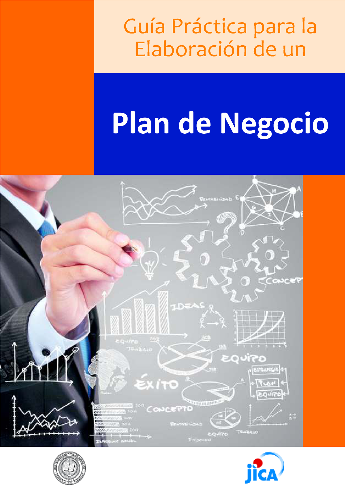 04 Guía Práctica Para La Elaboración De Un Plan De Negocio Autor José