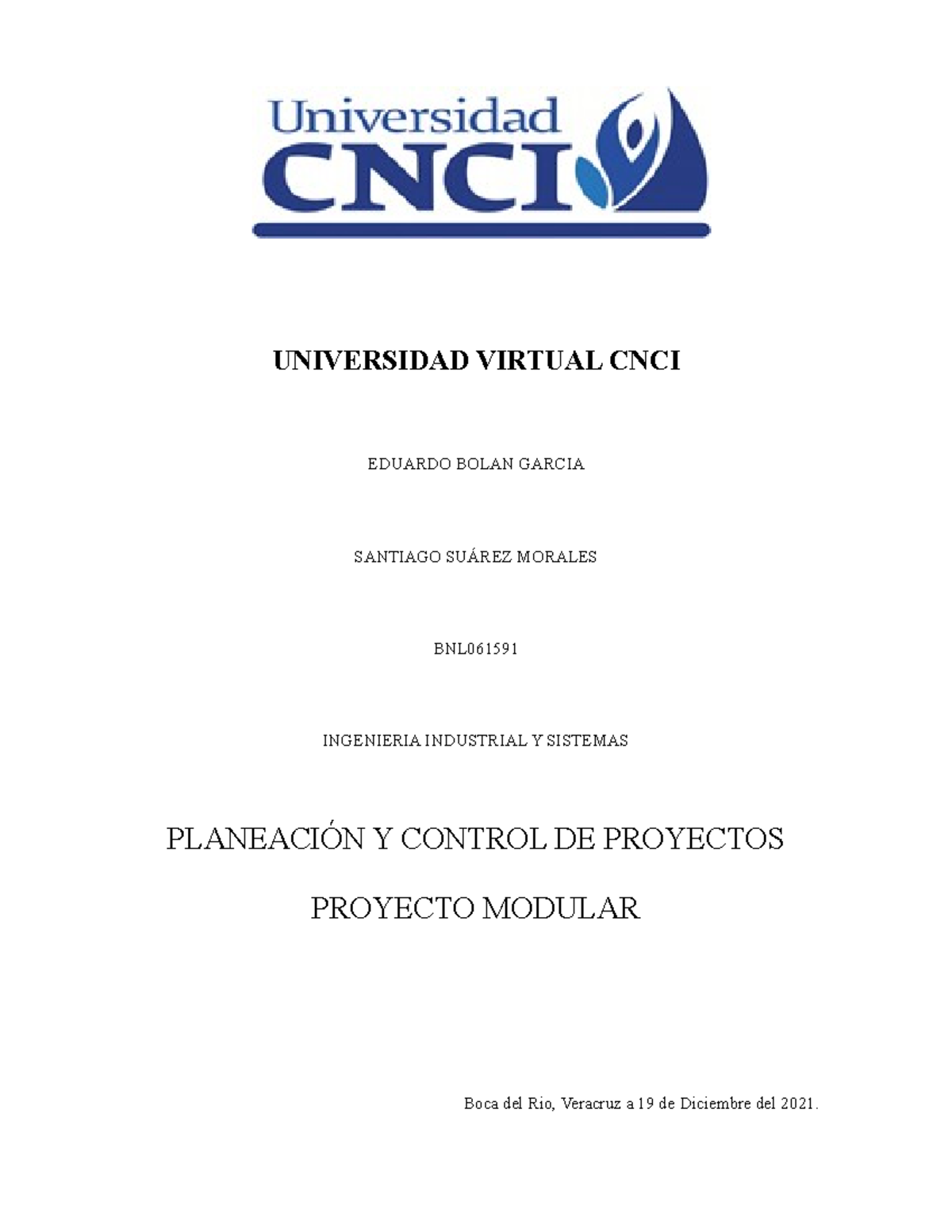 Proyecto Modular Planeación Y Control De Proyectos Universidad