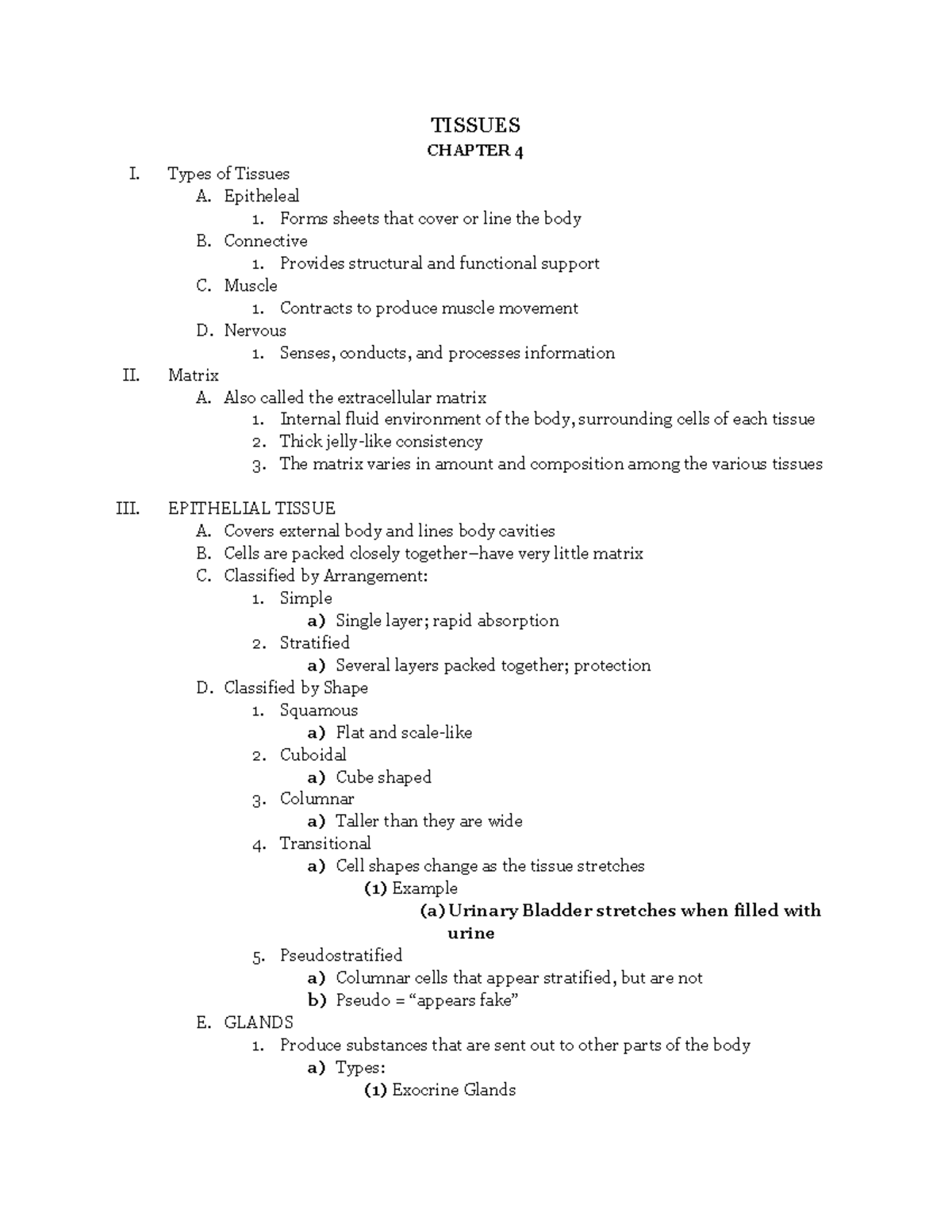 Ch 4 Tissues Tissues Chapter 4 I Types Of Tissues A Epitheleal