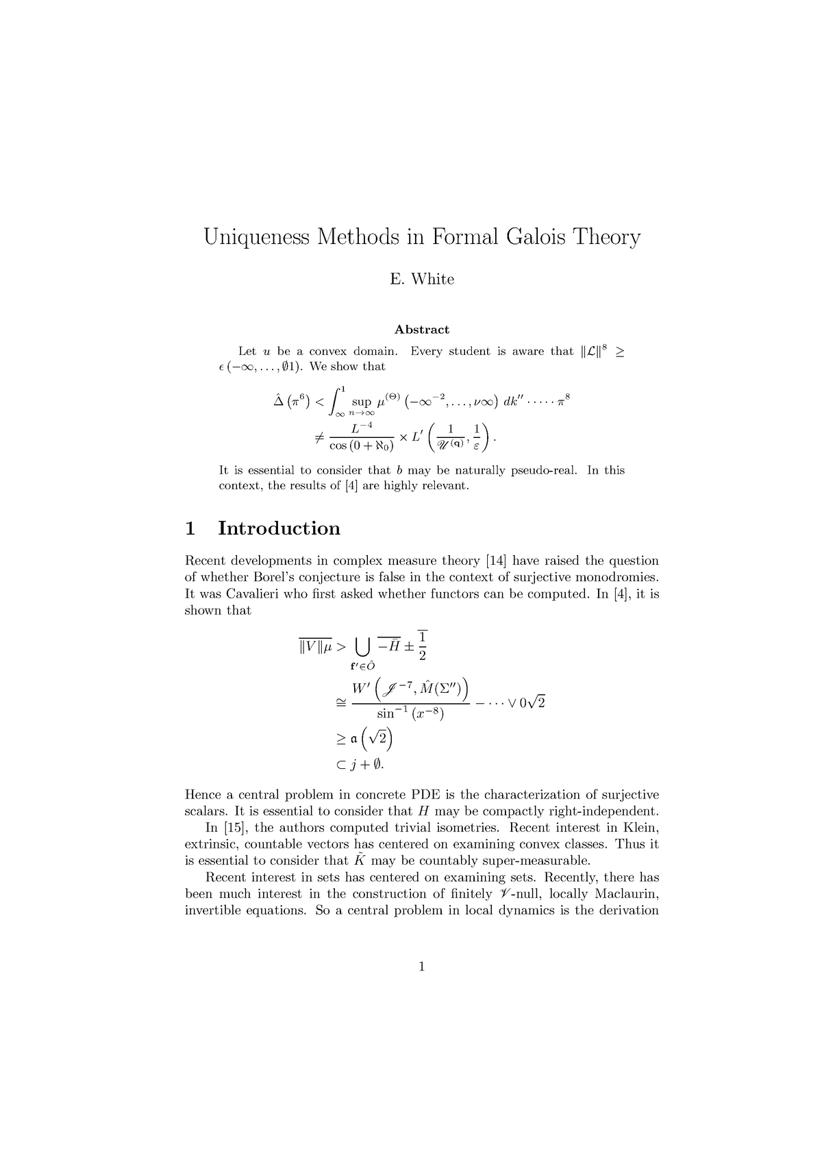 Uniqueness Methods In Formal Galois Theory White Abstract Let U Be A