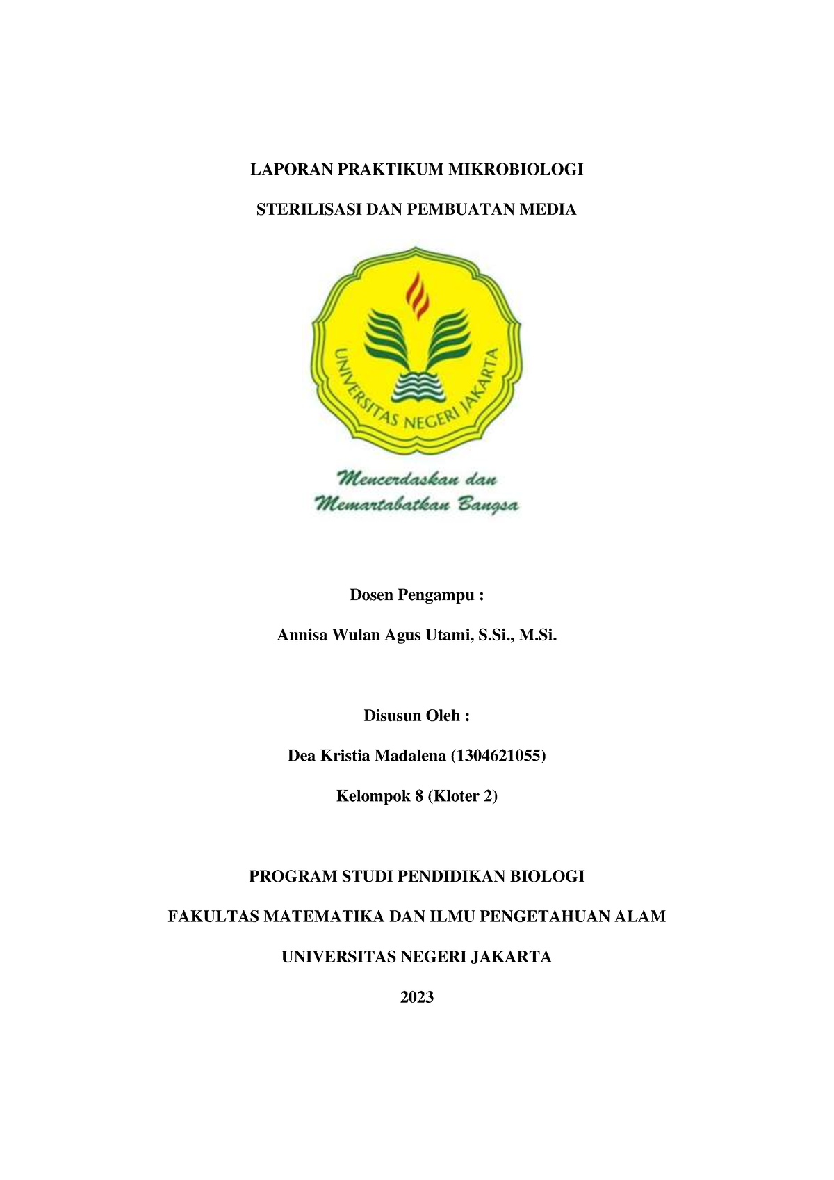 Laprak Sterilisasi Dan Pembuatan Media Laporan Praktikum Mikrobiologi