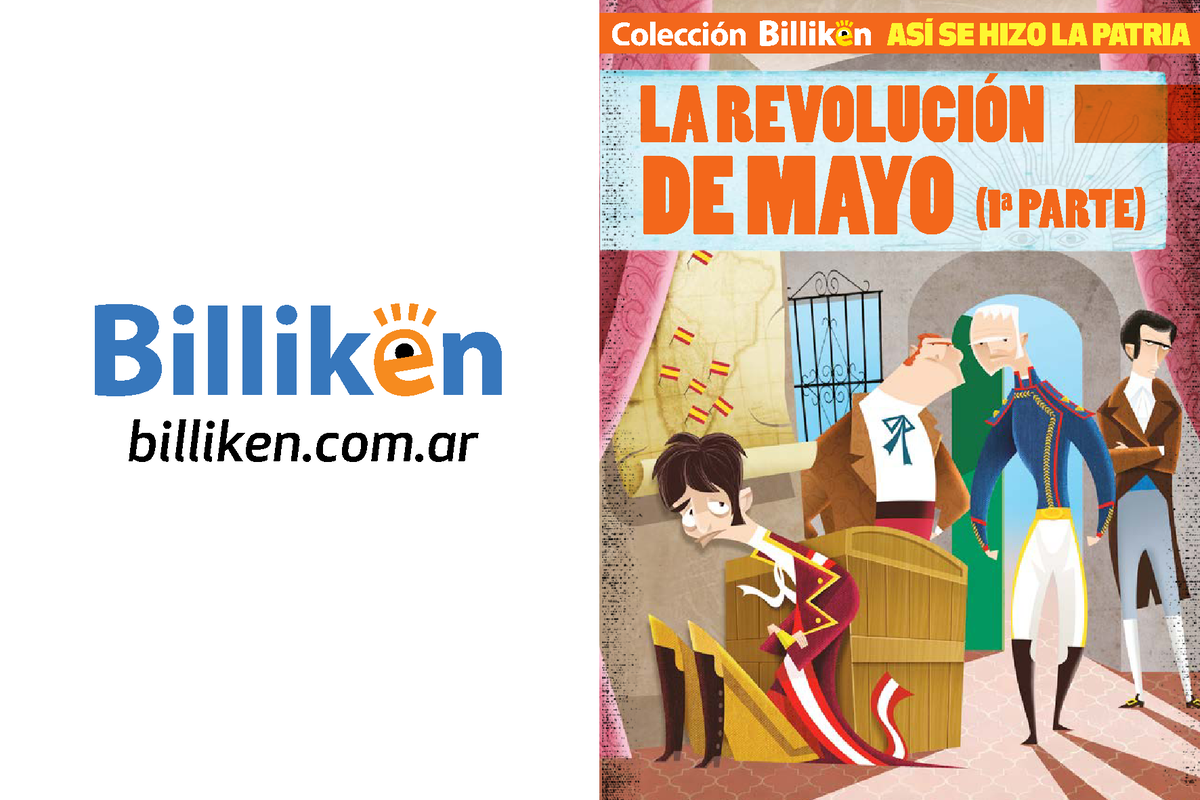 Revolucion De Mayo Cuadernillo 1 Billiken La RevoluciÓn De Mayo