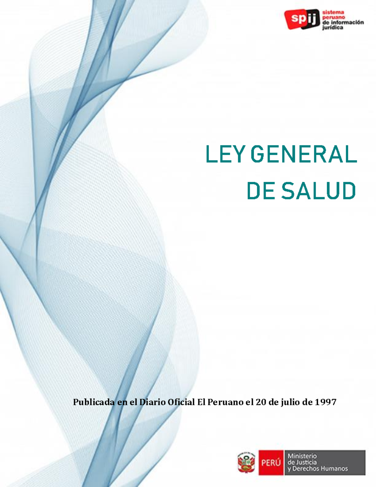 Texto Completo De La Ley N° 26842 Ley General De Salud Publicada En