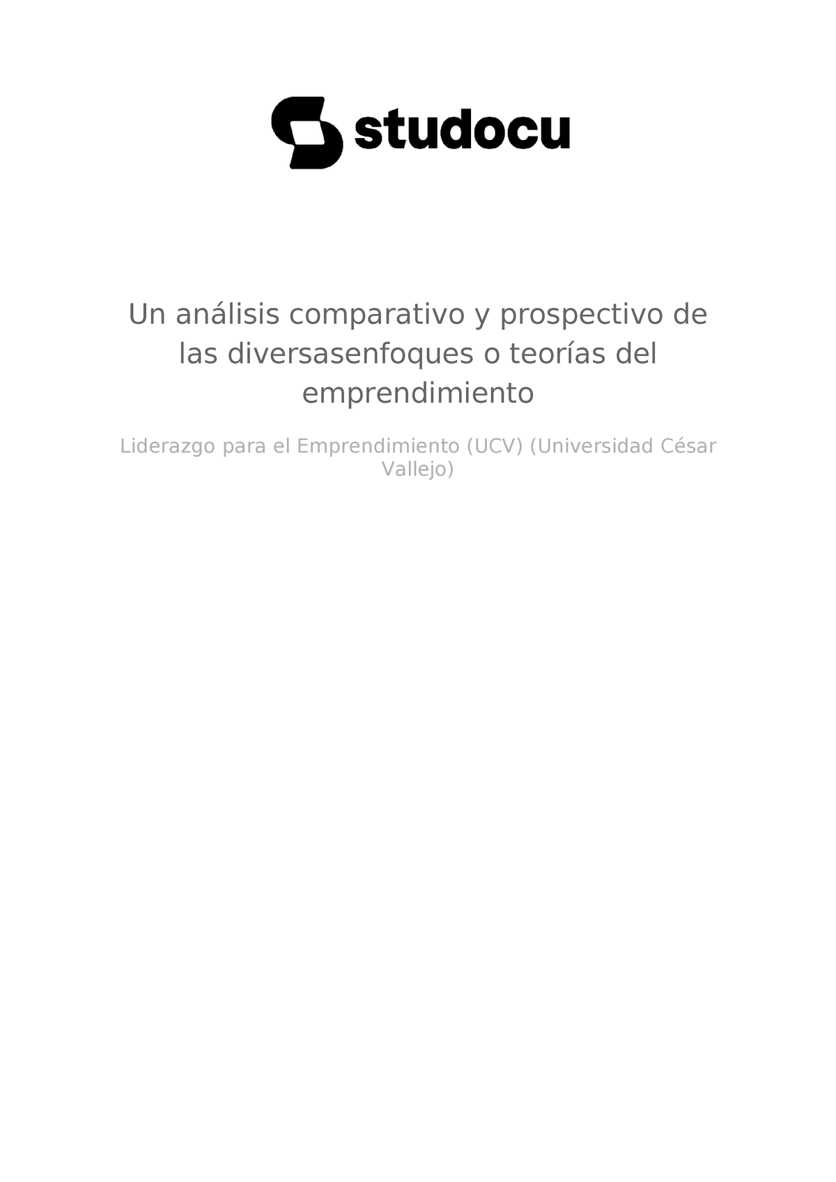 Un Analisis Comparativo Y Prospectivo De Las Diversasenfoques O Teorias