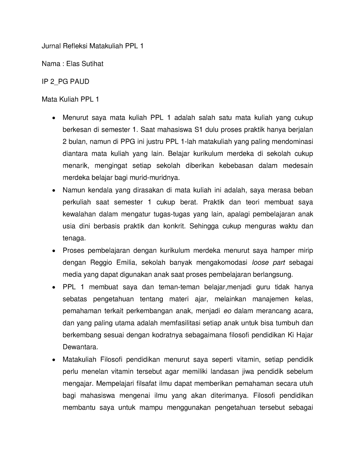 Jurnal Refleksi Matakuliah Ppl 1 Saat Mahasiswa S1 Dulu Proses