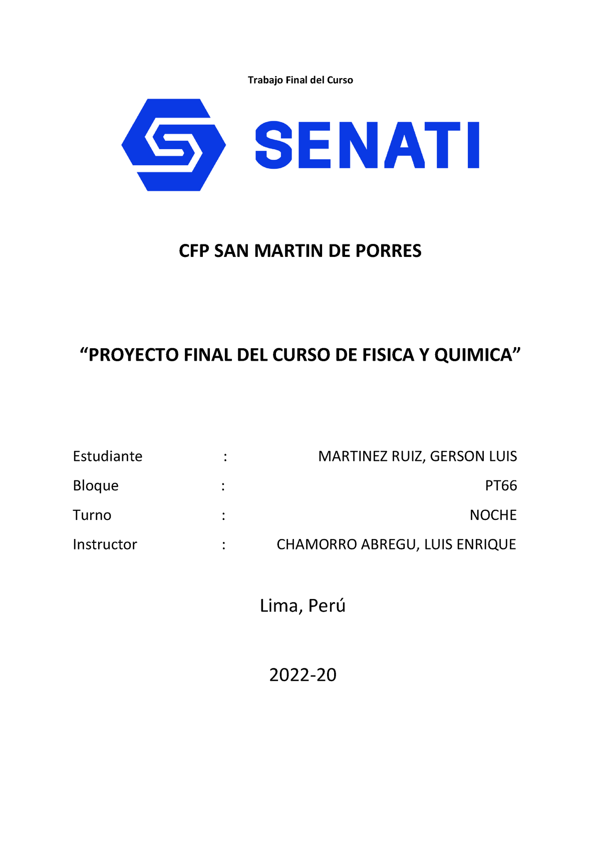 Trabajo Final Quimica Fisica Cfp San Martin De Porres