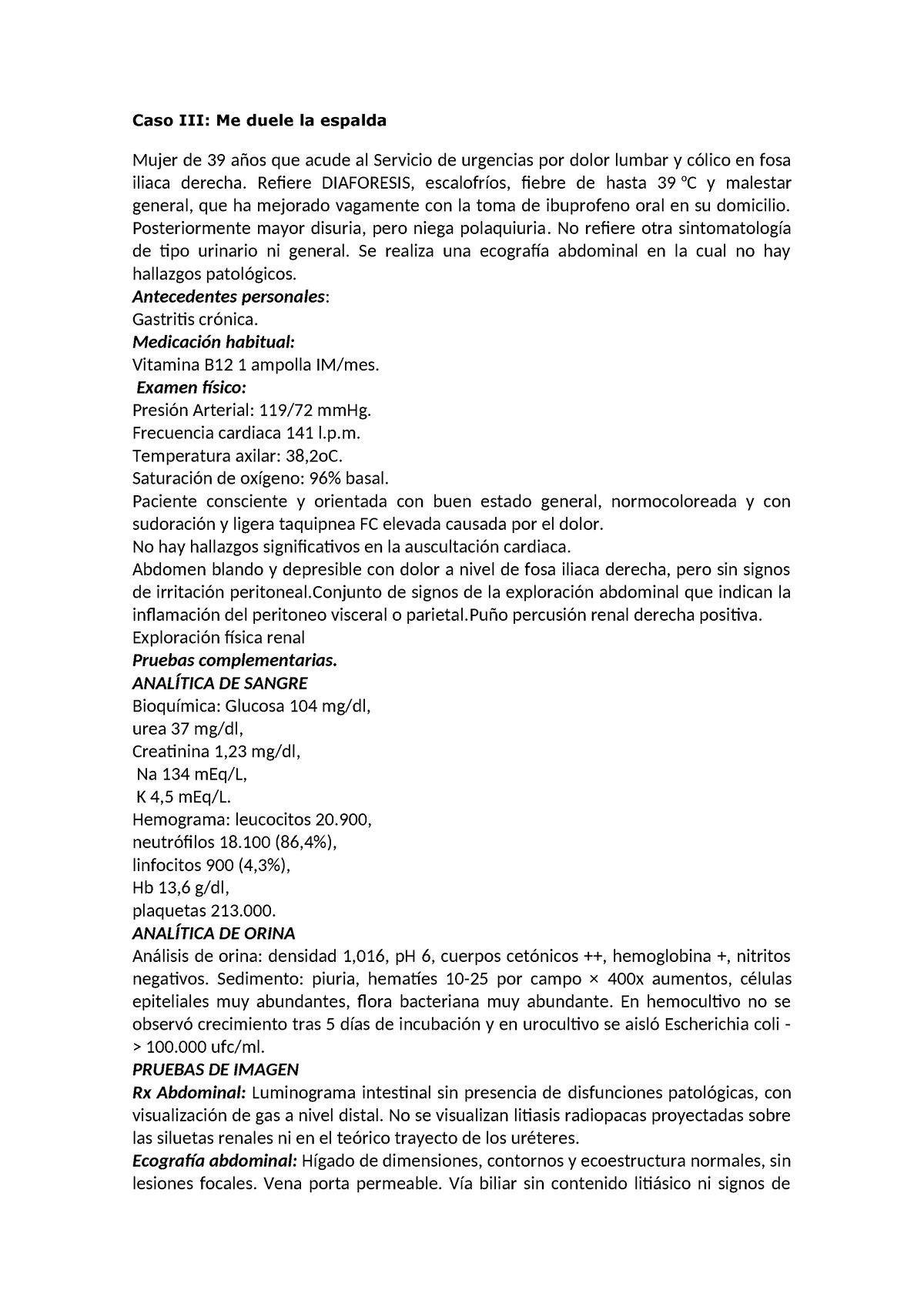 Caso Clínico 3 Iii Unidad Iv Ciclo Caso Iii Me Duele La Espalda